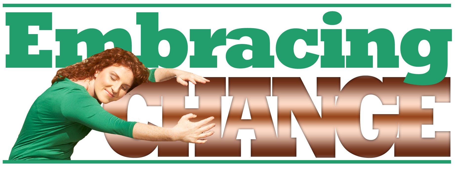 Embracing Change » Transformation Coaching Magazine Embracing Change » Transformation Coaching Magazine