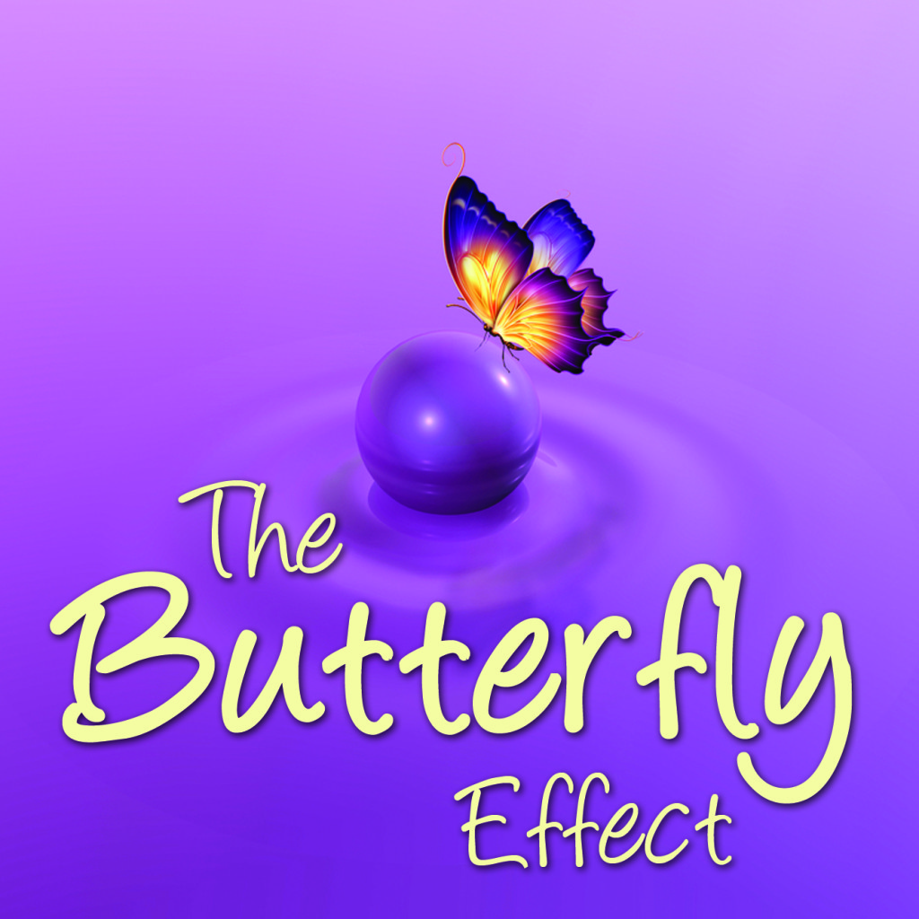 The Butterfly Effect - Transformation Coaching Magazine