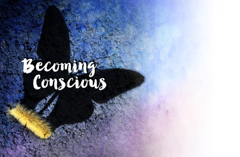 Becoming Conscious - Transformation Coaching Magazine