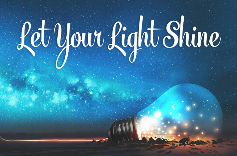 Let Your Light Shine - Transformation Coaching Magazine