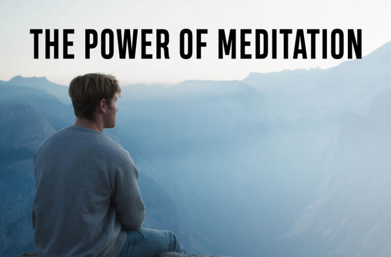 The Power of Meditation - Transformation Coaching Magazine