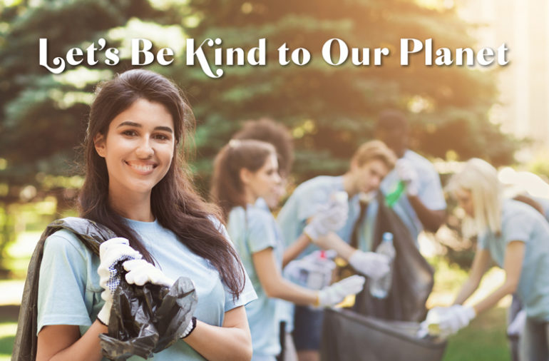Let’s be Kind to Our Planet - Transformation Coaching Magazine